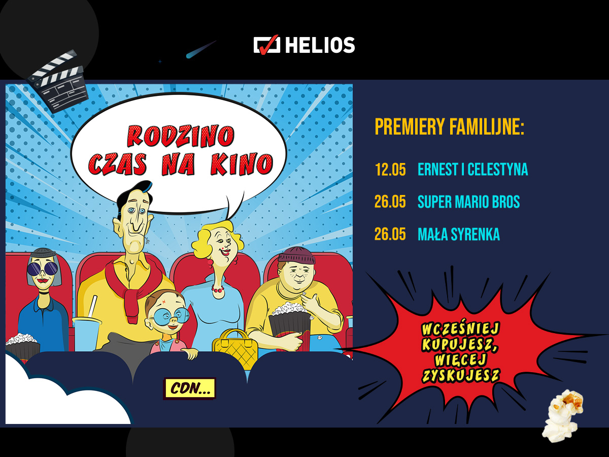 HELIOS - PREMIERY FAMILIJNE W MAJU
